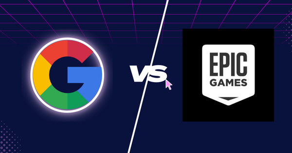 Epic Games thắng lớn: Google buộc phải 'mở toang' cửa cho đối thủ, thay ...